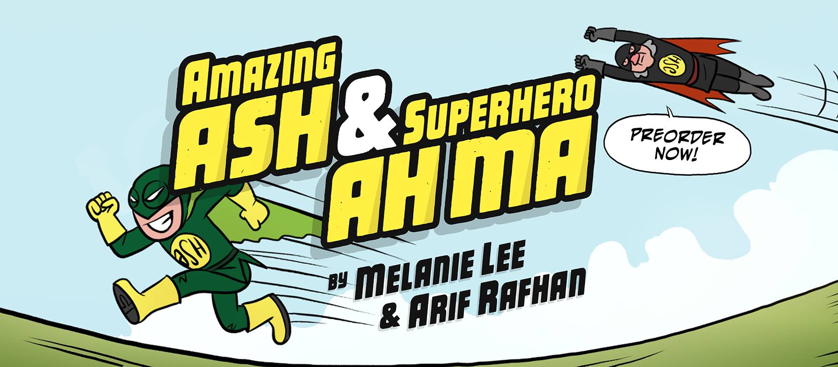 Amazing Ash & Superhero Ah Ma: Available for Preorder – Potato Productions